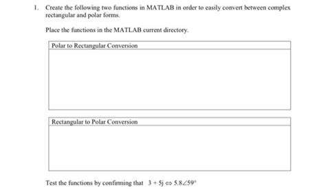 Solved Create The Following Two Functions In Matlab In Order