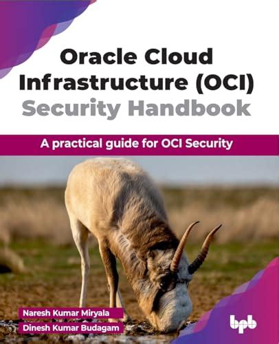 Oracle Cloud Infrastructure Oci Security Handbook A Practical Guide