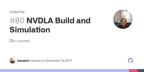 nvdla build and simulation · issue 80 · nvdla hw · github