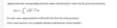 Solved Approximate The Corresponding Function Values And