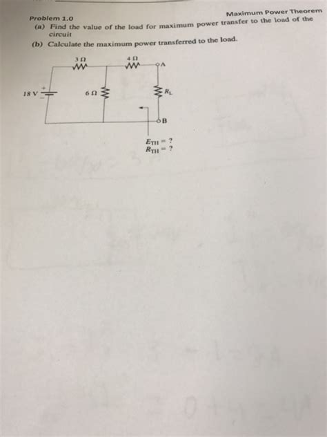 solved problem 1 0 a find maximum power theorem the value