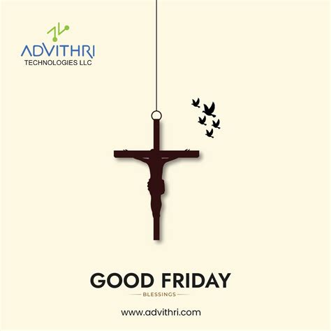 Advithri Technologies Llc On Linkedin Goodfriday