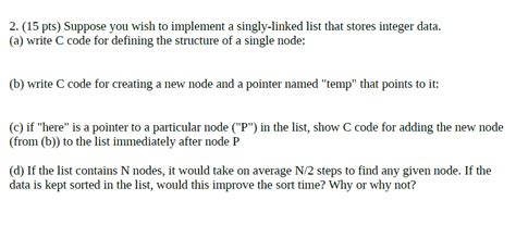 Solved 2 15 Pts Suppose You Wish To Implement A