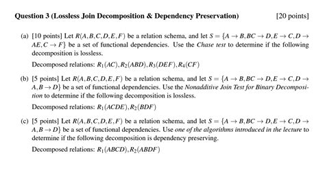 question 3 lossless join decomposition and dependency