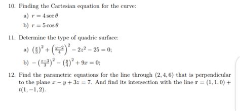 Solved 10 Finding The Cartesian Equation For The Curve A Chegg Com