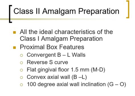 Class Ii Amalgam Prep Review Concepts Flashcards Quizlet