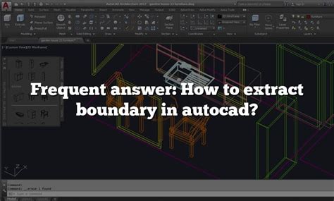 Frequent Answer How To Extract Boundary In Autocad Caddikt