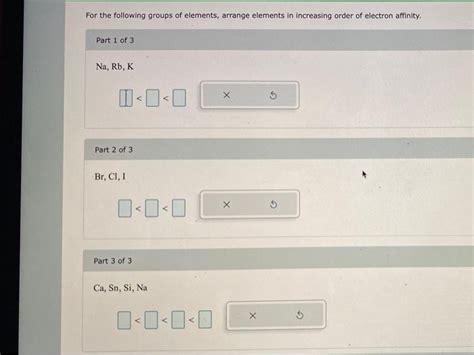 Solved For The Following Groups Of Elements Arrange
