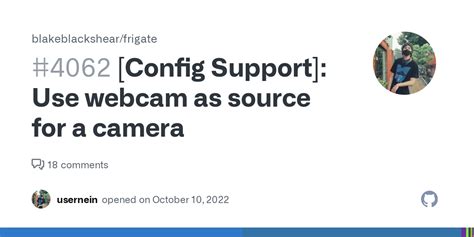 Config Support Use Webcam As Source For A Camera · Issue 4062