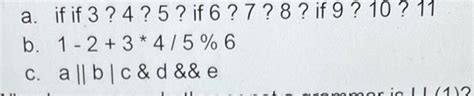 Solved The Question Is To Draw An Abstract Syntax Tree For