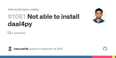 Not Able To Install Daal4py · Issue 1061 · Intelscikit Learn Intelex