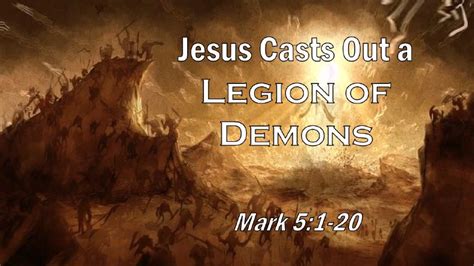 Jesus Casts Out A Legion Of Demons Black Oak Heights Baptist Church