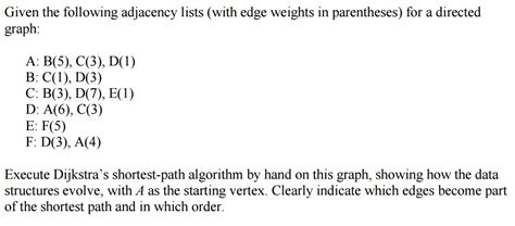Solved Given The Following Adjacency Lists With Edge