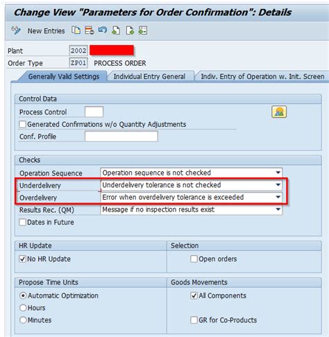 over delivery and under delivery tolerance for production process order