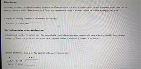 Solved Numeric Entry So Far You Have Been Introduced To