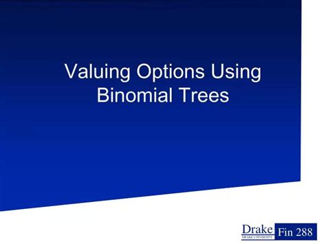 Ppt Valuing Options Using Binomial Trees Powerpoint Presentation Free Download Id5951712