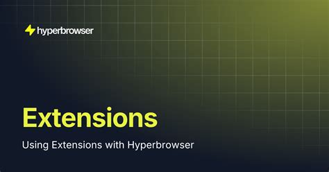 Extensions Hyperbrowser