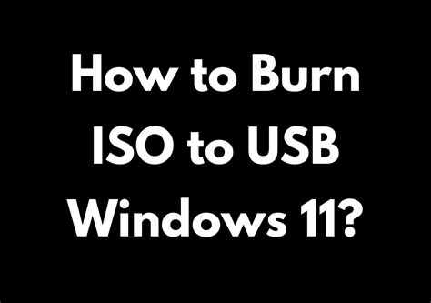 Can I Burn Iso To Usb Windows Sure Complete Guide