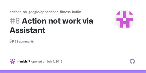 Action Not Work Via Assistant Issue Actions On Google Appactions Fitness Kotlin GitHub