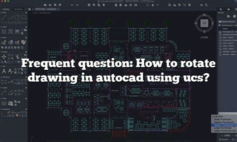 Frequent Question How To Rotate Drawing In Autocad Using Ucs