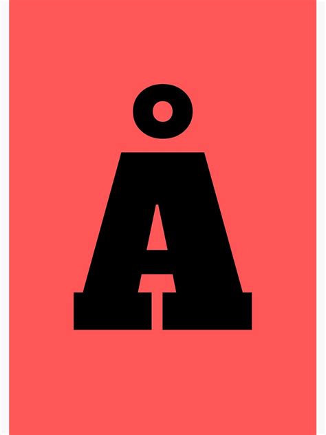 Letter Å Swedish Danish Finnish Norwegian Alphabet Letter Sticker For Sale By Pommallina