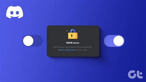 How To Enable Or Disable NSFW Channels On Discord Guiding Tech
