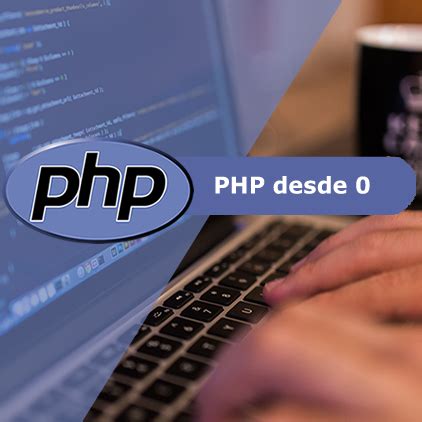 Aprende PHP desde con ejercicios más proyectos reales Google Cursos