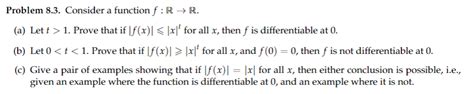 Solved Problem 83 Consider A Function Fr→r A Let T1