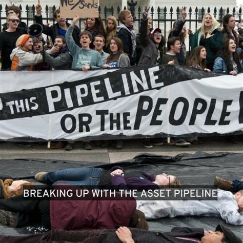 Breaking Up With The Asset Pipeline