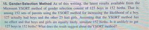 Solved Gender Selection Method As Of This Writing The Chegg Com