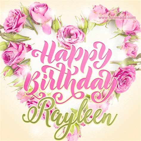 Beautiful Happy Birthday Rayleen Gif With Roses Download On Funimada Com