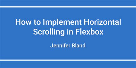 How To Implement Horizontal Scrolling Using Flexbox Dev Community