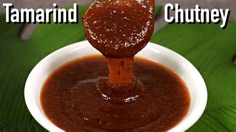 Street Style Tamarind Chutney For Chaat Imli Chutney Recipe Chaat