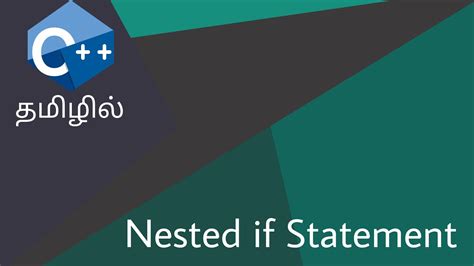 9 C Programming Conditional Statements Nested If Statement