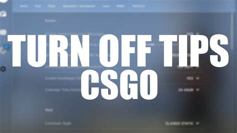 How to turn off hints in CS GO ᐉ How to disable hints in CS GO via the console Wewatch gg