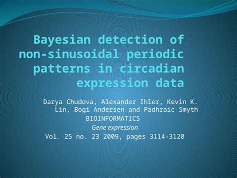 Pptx Bayesian Detection Of Non Sinusoidal Periodic Patterns In