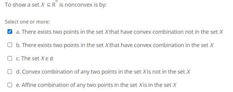 Solved To Show A Set X Rn Is Non Convex Is By