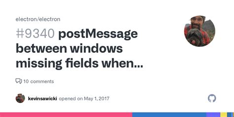 postmessage between windows missing fields when contextisolation