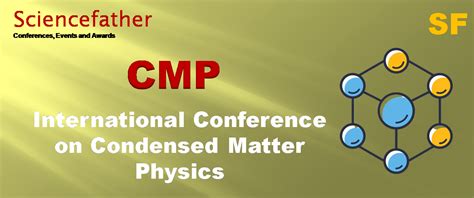 Condensed Matter Conferences International Conference Physics
