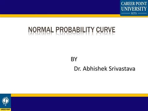Normal Probability Curve Pptx