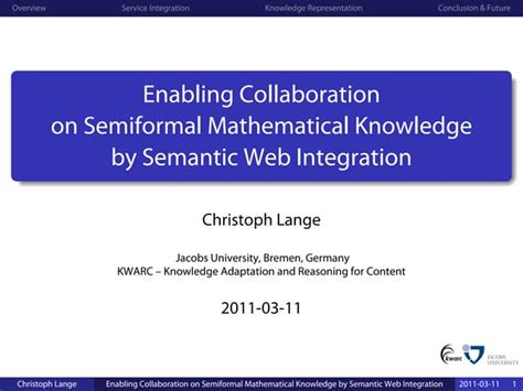 Enabling Collaboration On Semiformal Mathematical Knowledge By Semantic