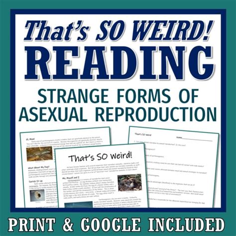 Asexual Reproduction Activity Weird Forms Of Asexual Reproduction