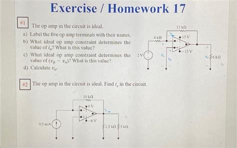 solved exercise homework 17 1 the op amp in the circuit