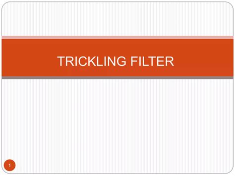 7 Trickling Filter Pptx Indoor Environmental Quality Home And Garden