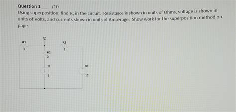 solved question 1 10 using superposition find v in the