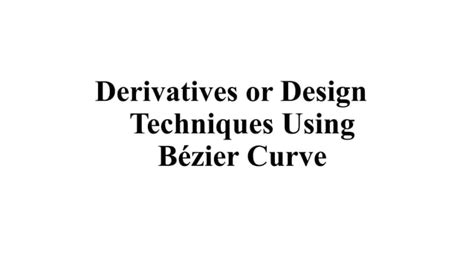 Bazier Curve Algorithom For Computer Gramphics Prsentation Ppt