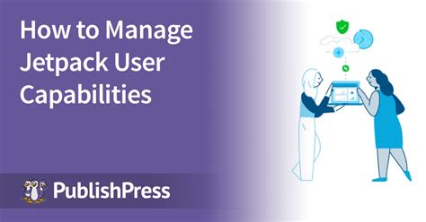 How To Manage Jetpack User Capabilities Publishpress
