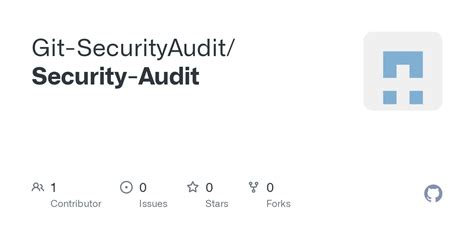 GitHub Git SecurityAudit Security Audit