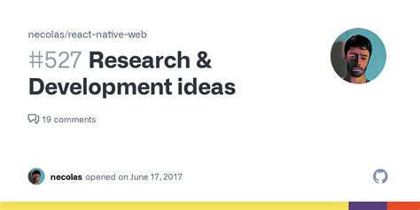 Research Development Ideas Issue Necolas React Native Web GitHub