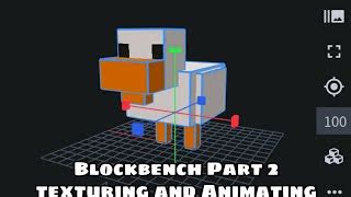 Blockbench Part Texturing And Animating Simple Tu Doovi